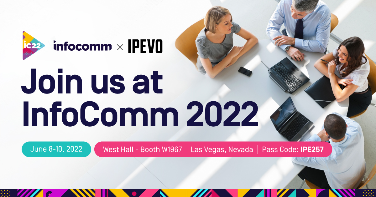 Join us at InfoComm 2022